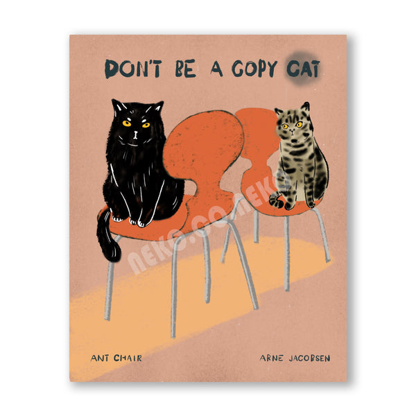 Cat Print - Don't Be A Copy Cat – mogutable